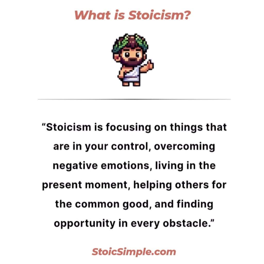 The Meaning of Stoicism in One Sentence – Stoic Simple