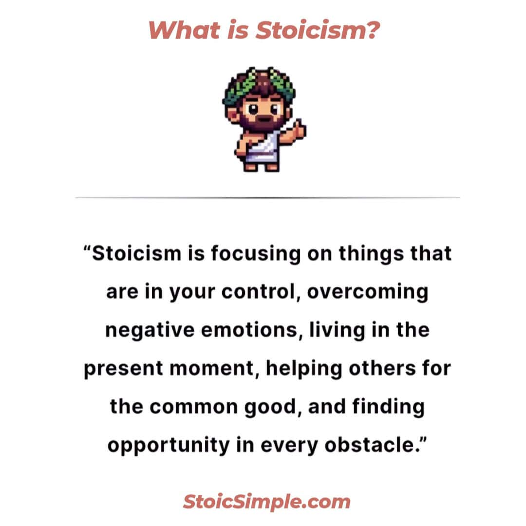 The Meaning of Stoicism in One Sentence – Stoic Simple